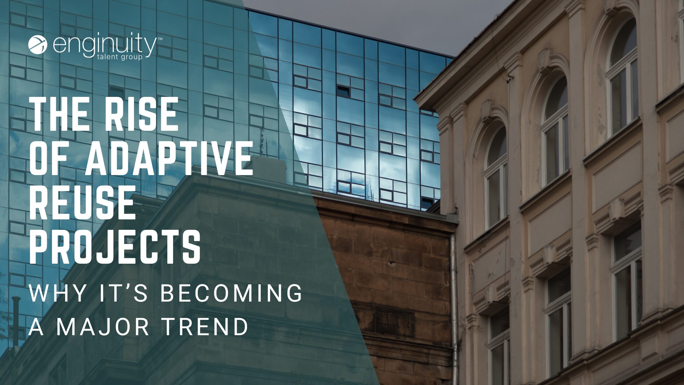 The Rise of Adaptive Reuse Projects in Urban Development: Why It’s Becoming a Major Trend ...